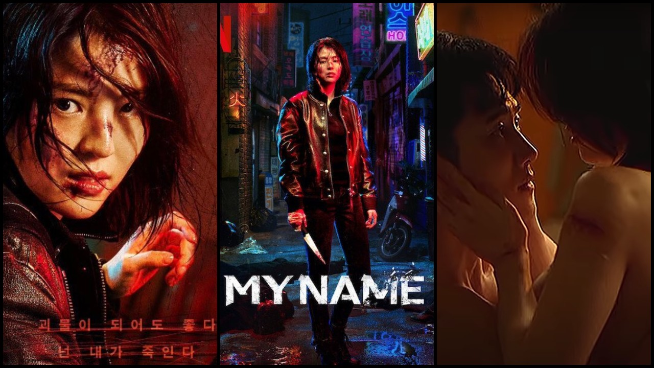 My Name - Cảnh nóng ấn tượng, hành động mãn nhãn | ELLE Man